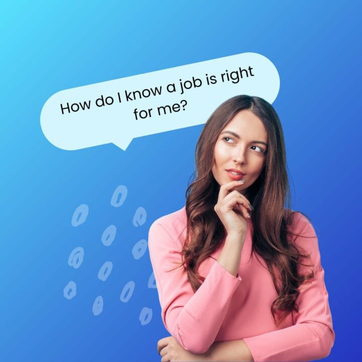 How to Find a Job That Is Right for You