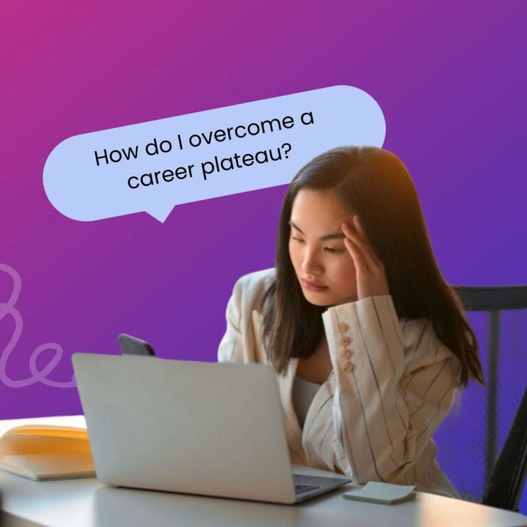 6 Strategies to Overcome a Career Plateau