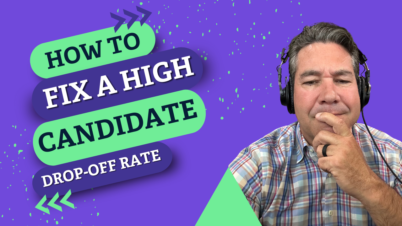 How to Fix a High Candidate Drop-Off Rate | Hire Calling Podcast