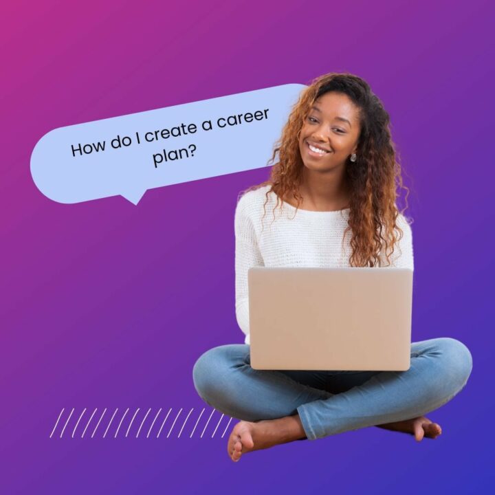 How to Develop a Career Plan